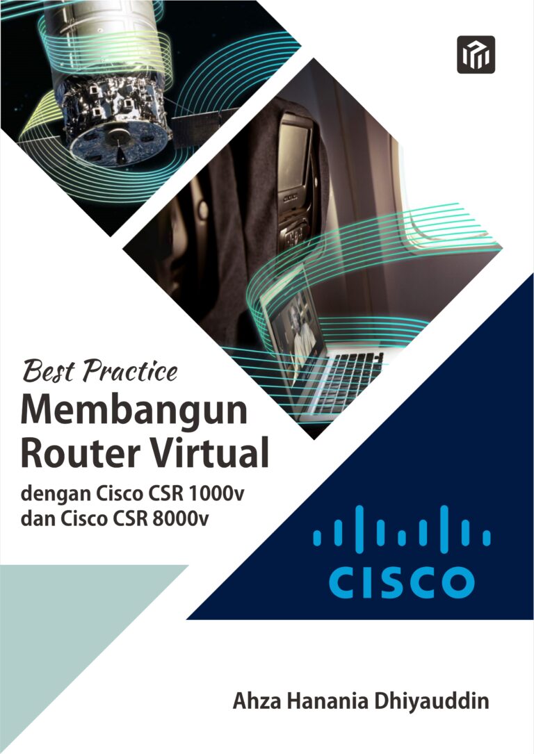 Best Practice Membangun Router Virtual dengan Cisco CSR 1000v dan Cisco ...
